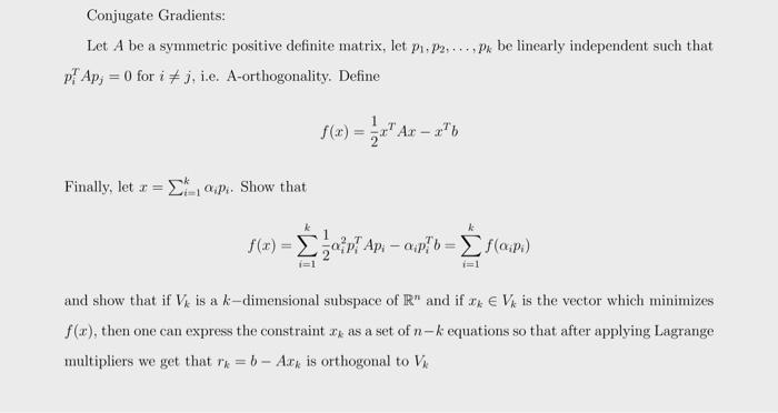 Solved Conjugate Gradients: Let A be a symmetric positive | Chegg.com