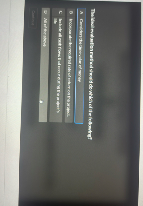 Solved The ideal evaluation method should do which of the | Chegg.com