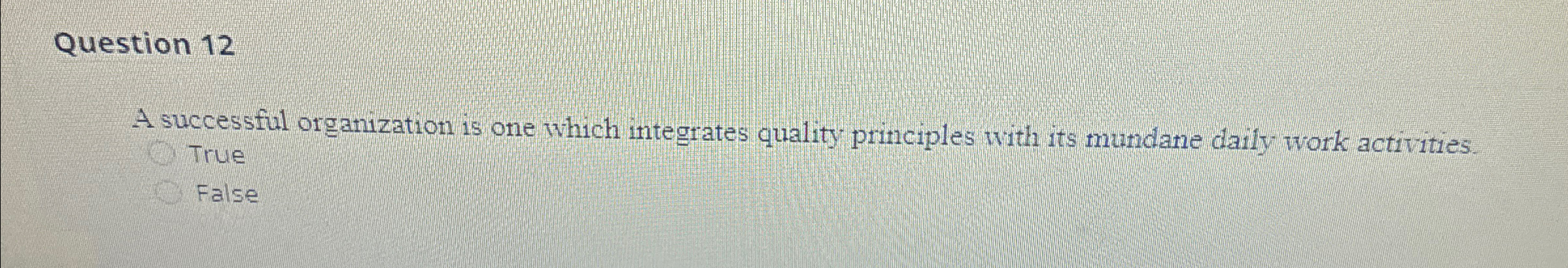 Solved Question 12A successful organization is one which | Chegg.com