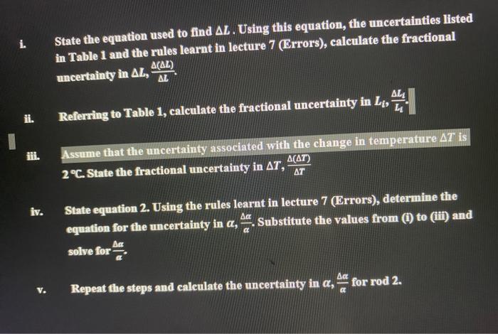Solved i. State the equation used to find ΔL. Using this | Chegg.com