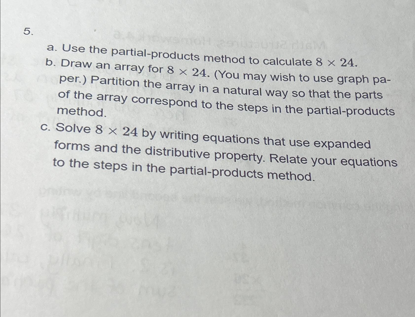 Solved a. ﻿Use the partial-products method to calculate | Chegg.com