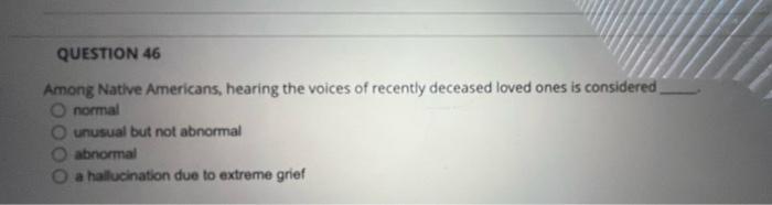 Solved Among Native Americans, hearing the voices of | Chegg.com
