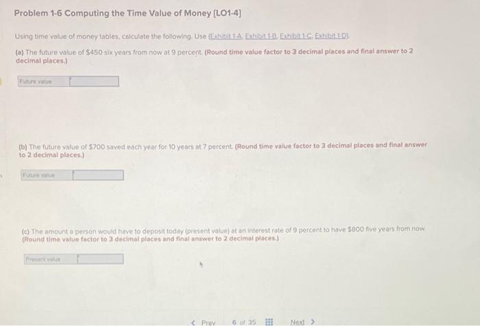 Solved Problem 1-6 Computing the Time Value of Money [LO1-4] | Chegg.com