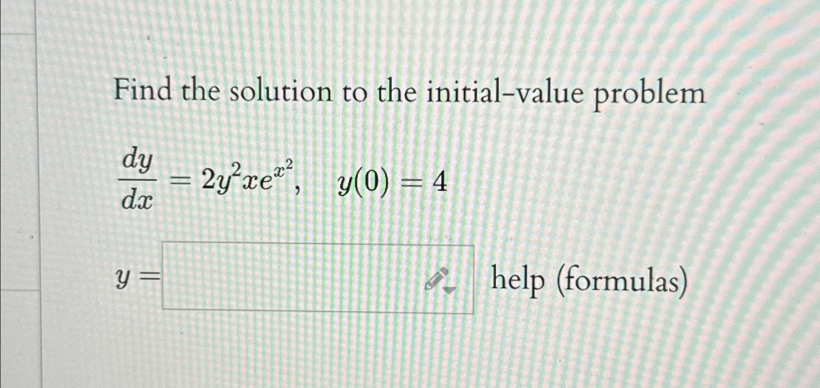 Solved Find the solution to the initial-value | Chegg.com