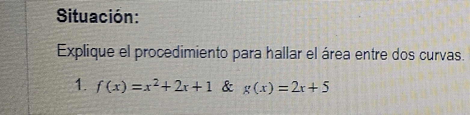 Solved Situación:Explique el procedimiento para hallar el | Chegg.com Solved Situación:Explique el procedimiento para hallar el | Chegg.com