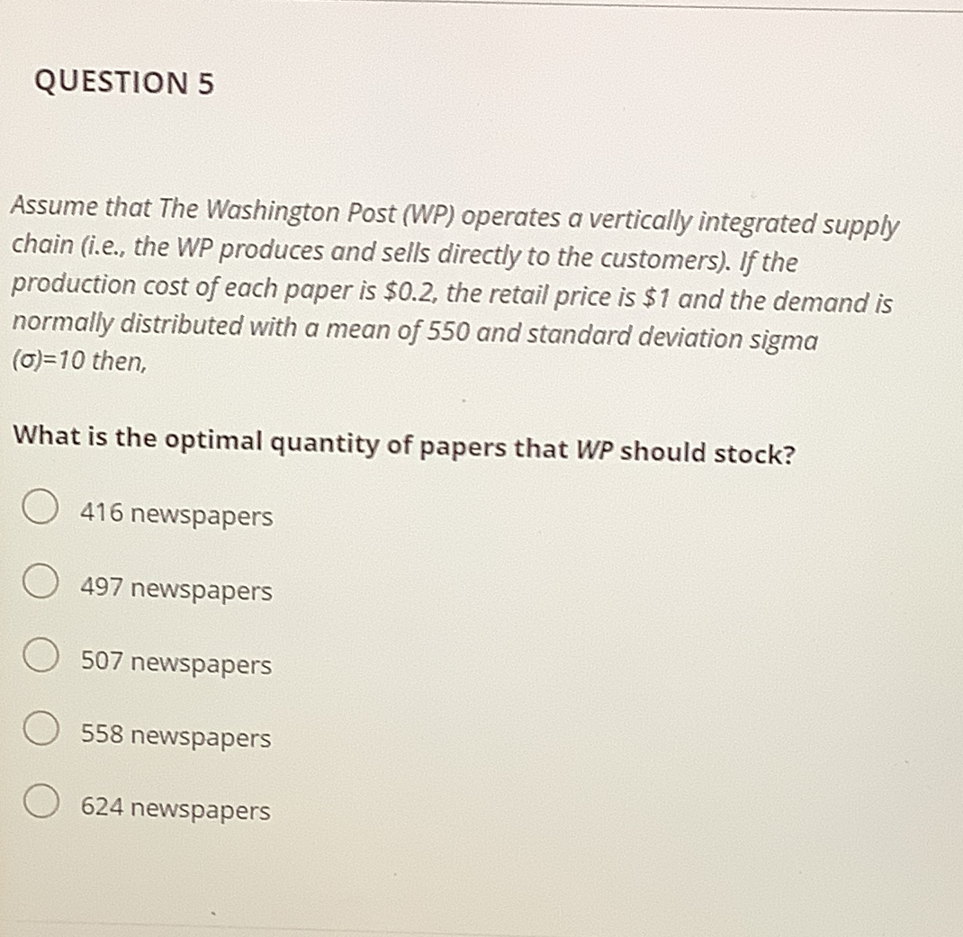 Solved QUESTION 5Assume that The Washington Post (WP) | Chegg.com
