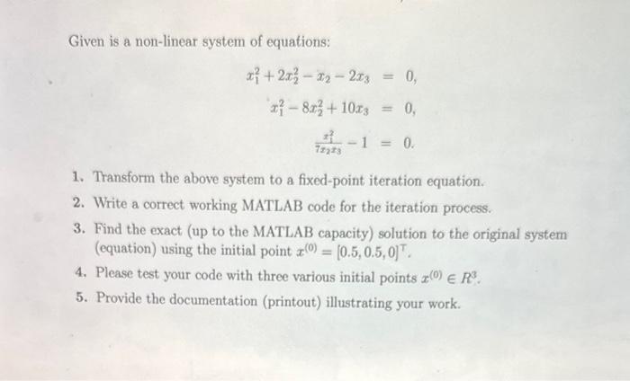 Solved Given is a non-linear system of equations: | Chegg.com