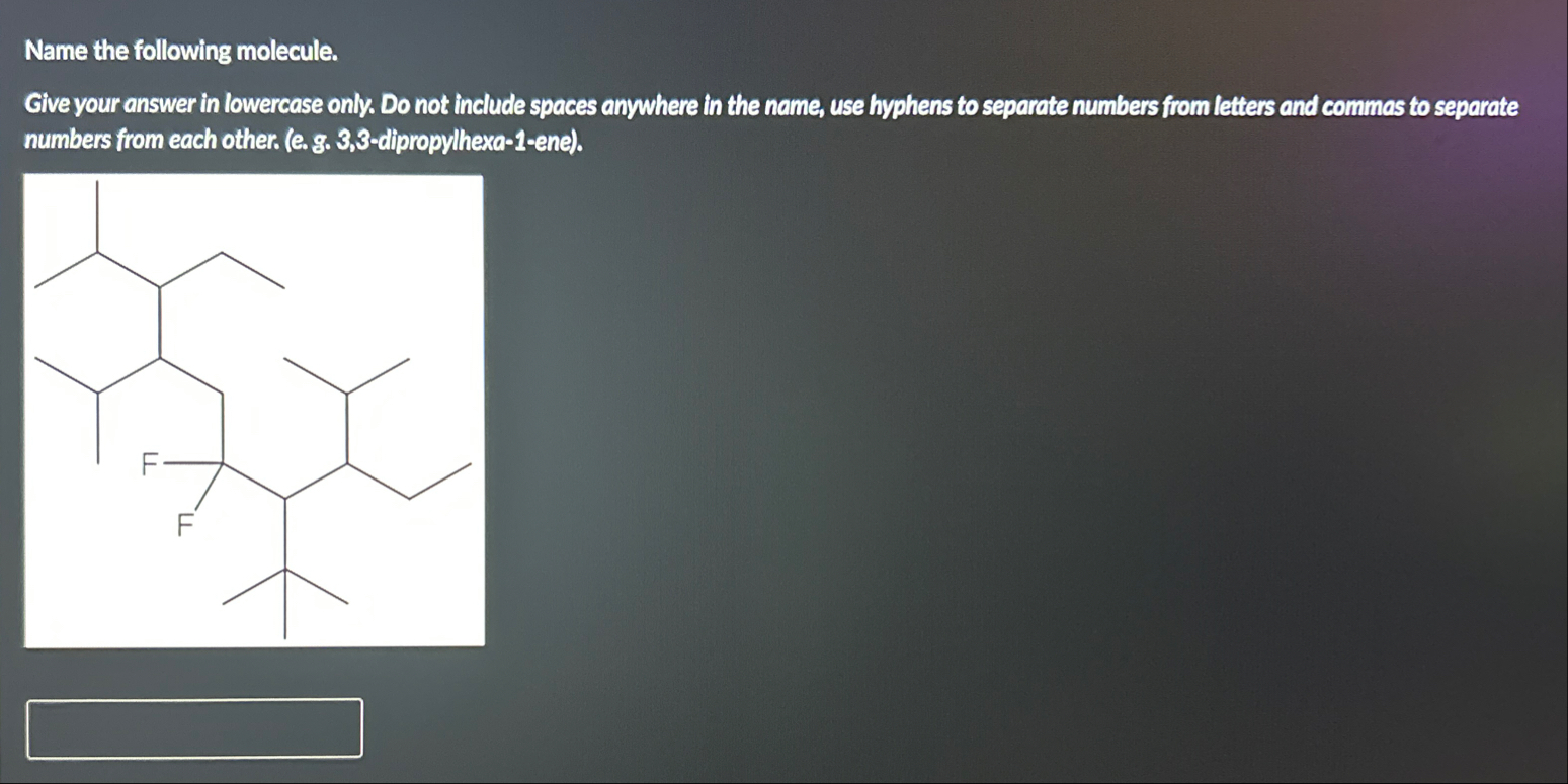 Solved Name the following molecule.Give your answer in | Chegg.com