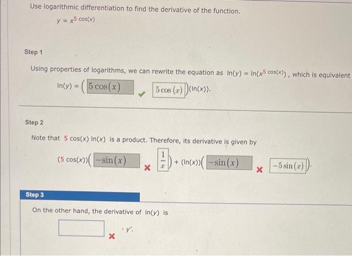 Solved Use logarithmic differentiation to find the | Chegg.com