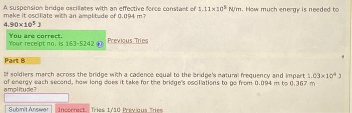 Solved A suspension bridge oscillates with an effective | Chegg.com