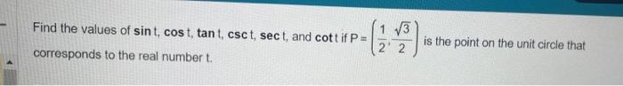 Solved Find the values of sint,cost,tant,csct,sect, and cott | Chegg.com