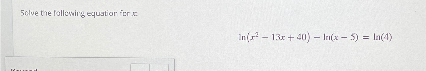 Solved Solve the following equation for x | Chegg.com