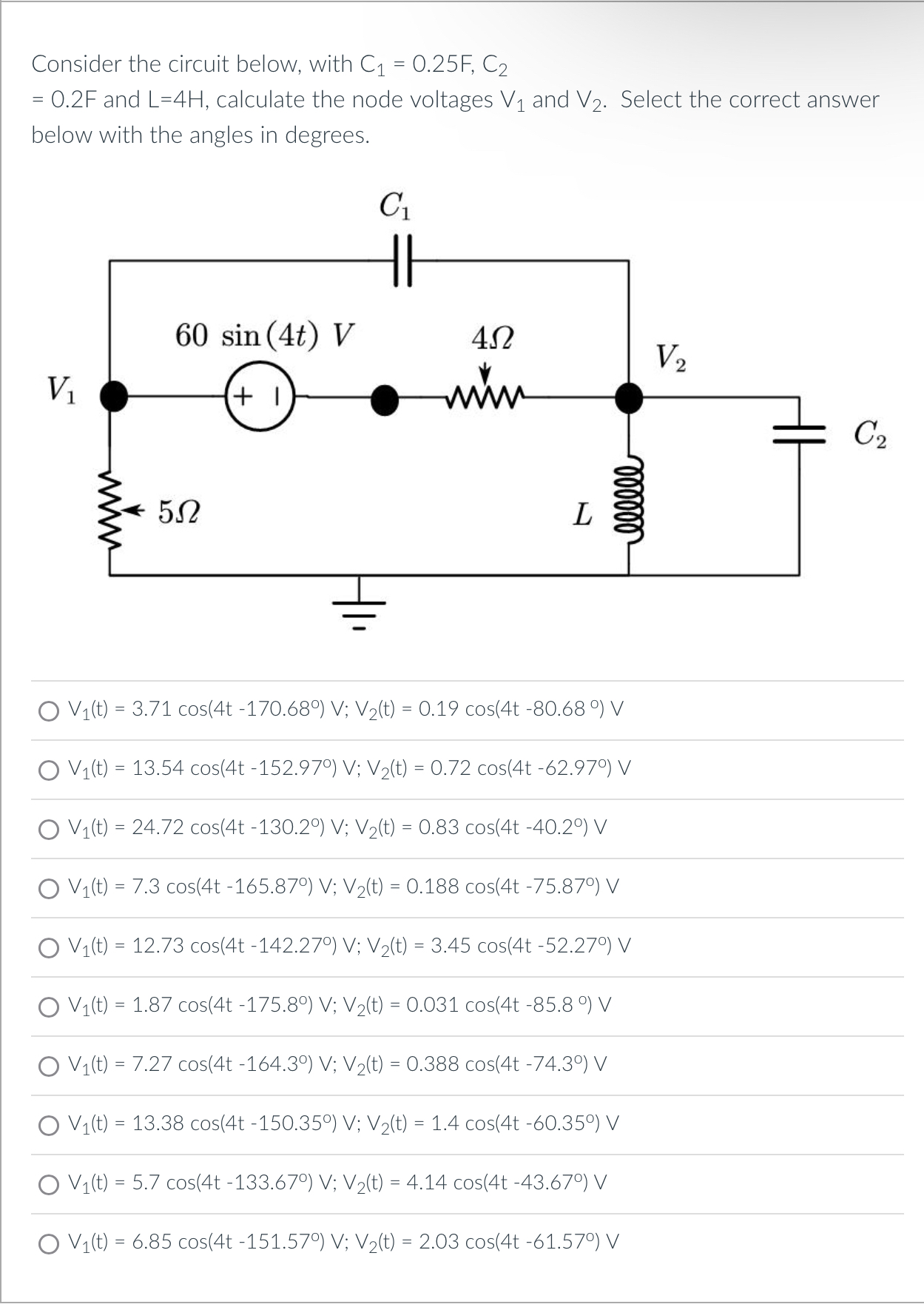 Solved Consider the circuit below, with C1=0.25F,C2=0.2F | Chegg.com