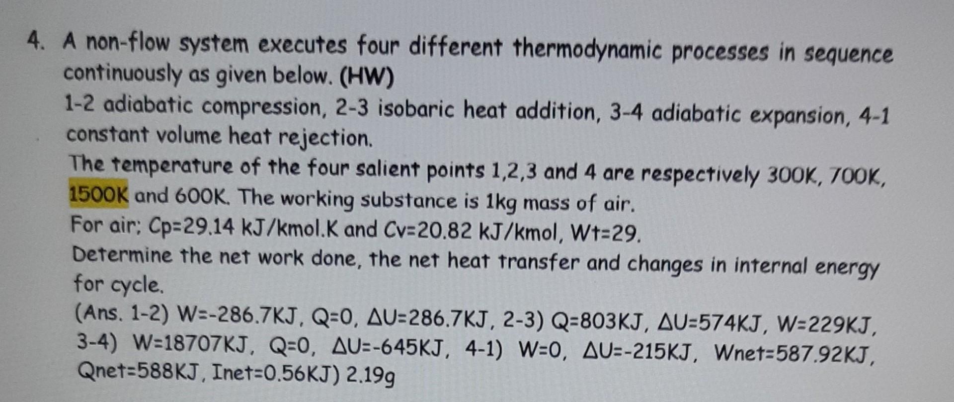 Solved 4. A non-flow system executes four different | Chegg.com