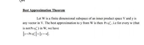 Solved Best Approximation Theorem Let Wis a finite | Chegg.com
