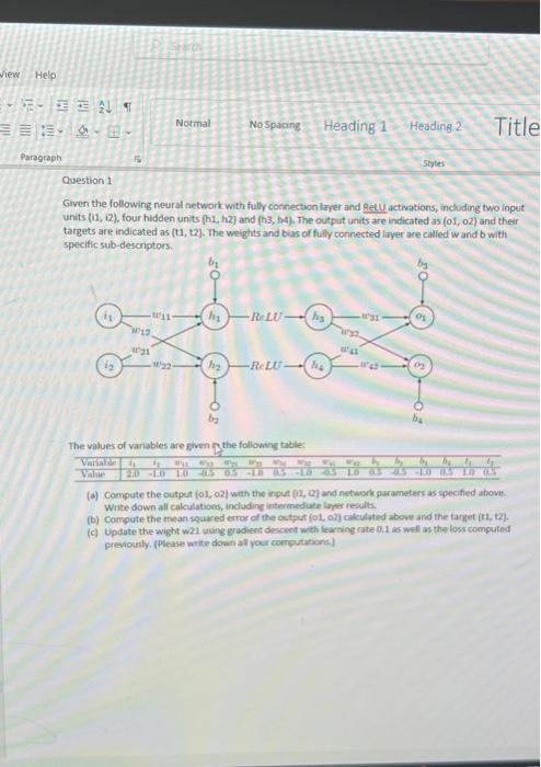 Solved Given the following neural network with fully | Chegg.com
