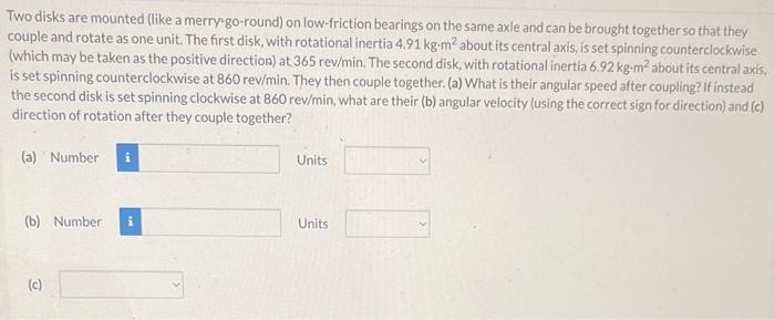 Solved Two disks are mounted (like a merry'go-round) on | Chegg.com