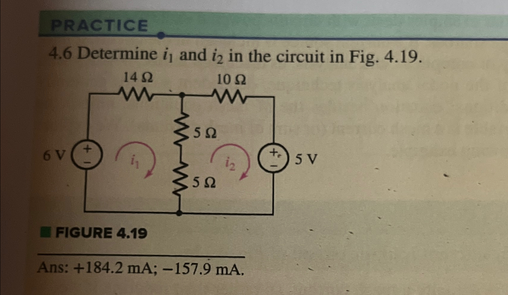 PRACTICE4.6 ﻿Determine i1 ﻿and i2 ﻿in the circuit in | Chegg.com