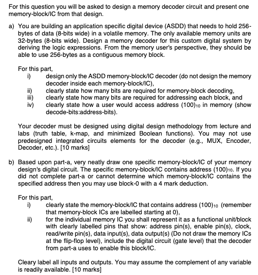 Solved For this question you will be asked to design a | Chegg.com