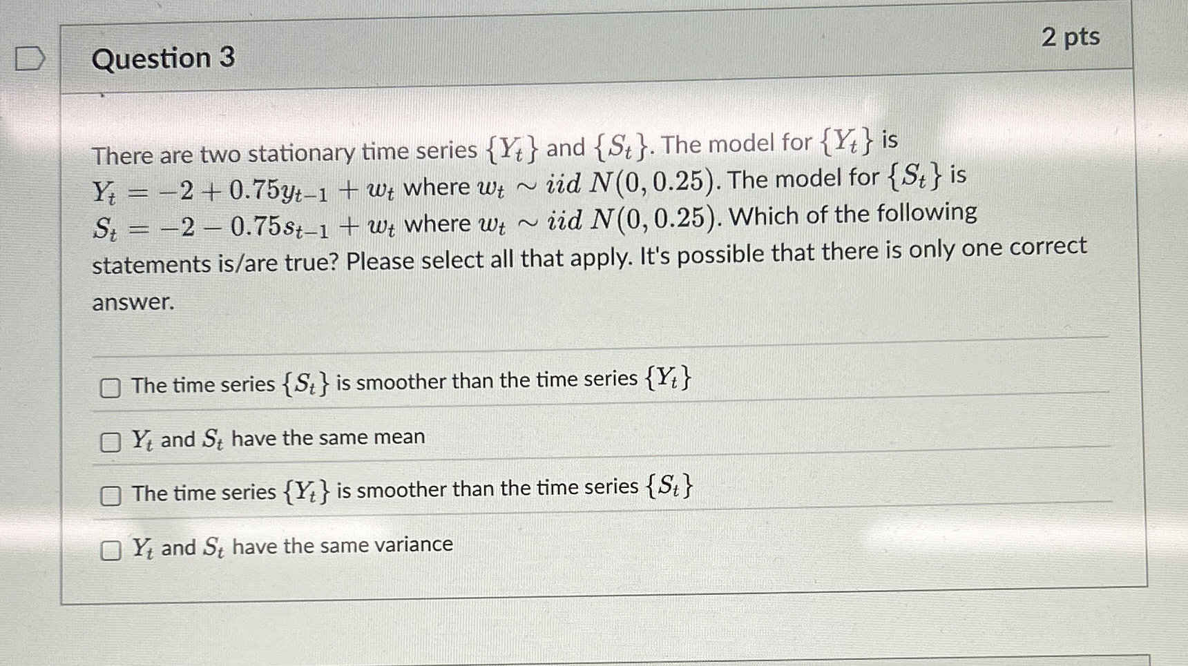 Solved Question 32 ﻿ptsThere are two stationary time series | Chegg.com