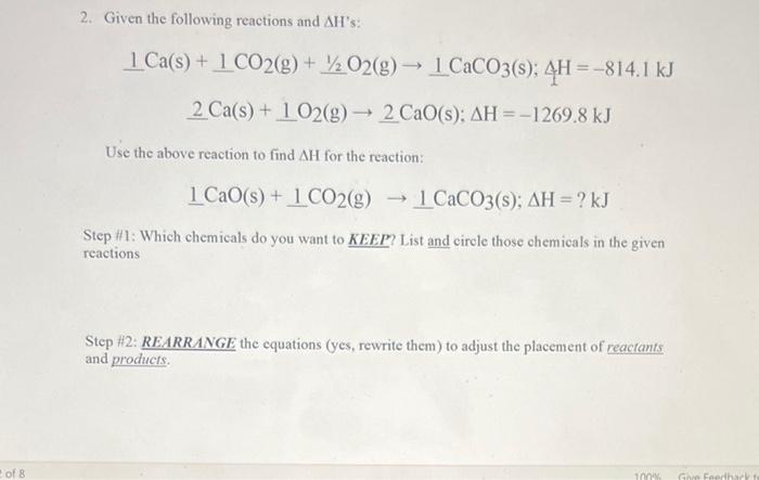 Solved 2. Given the following reactions and ΔH 's: Use the | Chegg.com