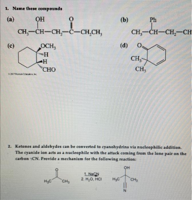 Solved 1. Name these compounds (a) (h) (c) (1) 2. Ketones | Chegg.com
