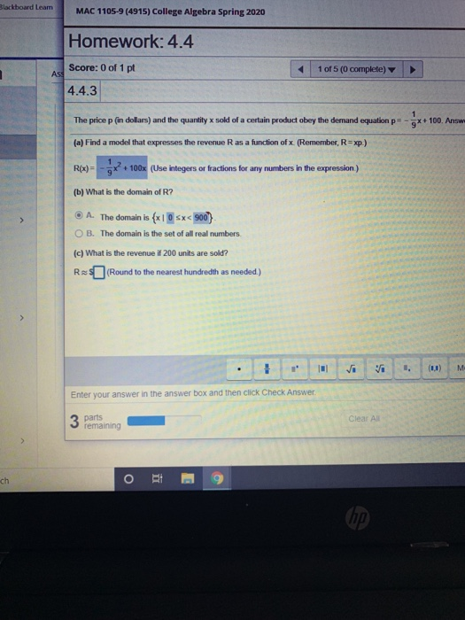Solved Blackboard Leam MAC 1105-9 (4915) College Algebra | Chegg.com Solved Blackboard Leam MAC 1105-9 (4915) College Algebra | Chegg.com