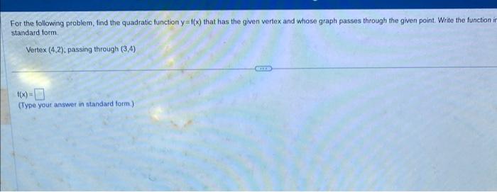 Solved For the following problem, find the quadratic | Chegg.com