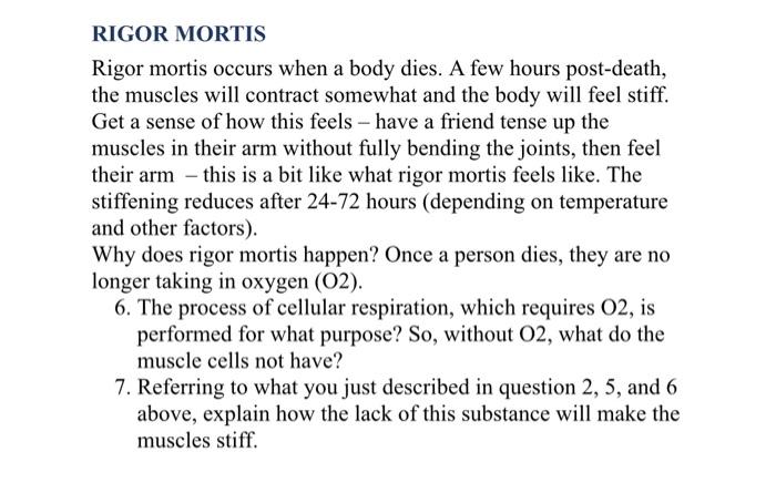 Solved RIGOR MORTIS Rigor mortis occurs when a body dies. A | Chegg.com
