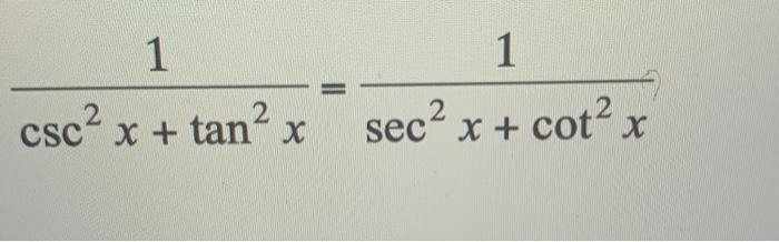 Solved 1 sec xcot? х cos xtan2 x sin²x X sec2 x - 1 COS X | Chegg.com