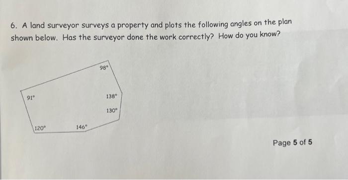 Solved 6. A land surveyor surveys a property and plots the | Chegg.com