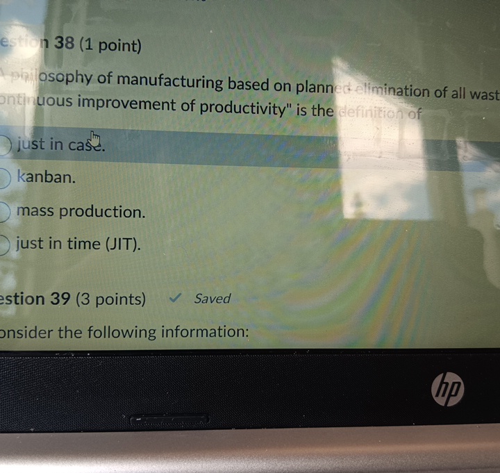 Solved e. 38 (1 ﻿point)(pai osophy of manufacturing based on | Chegg.com