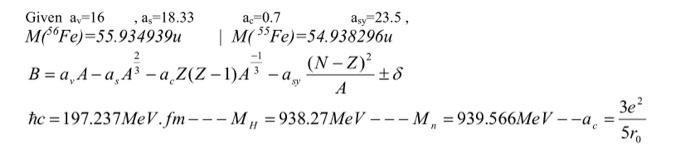Solved Q2) The masses of the mirror nuclei 1327Al and 1427Si | Chegg.com