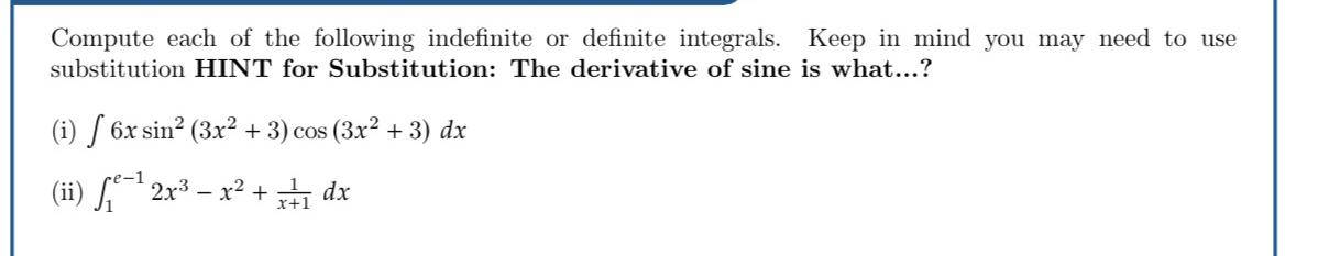 Solved Compute each of the following indefinite or definite | Chegg.com