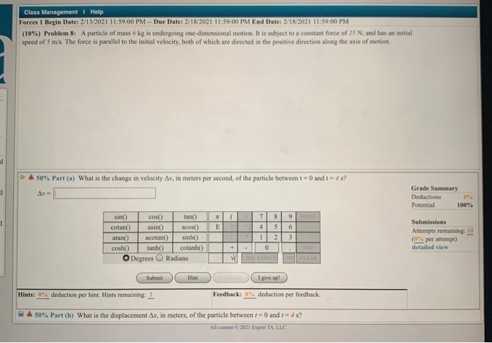 Solved Class Management | Help Forces 1 Begin Date: | Chegg.com