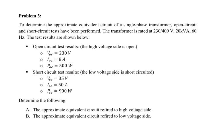 Solved Problem 3: To determine the approximate equivalent | Chegg.com