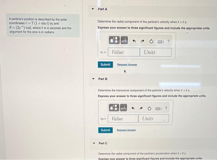 Solved A particle's position is described by the polar | Chegg.com