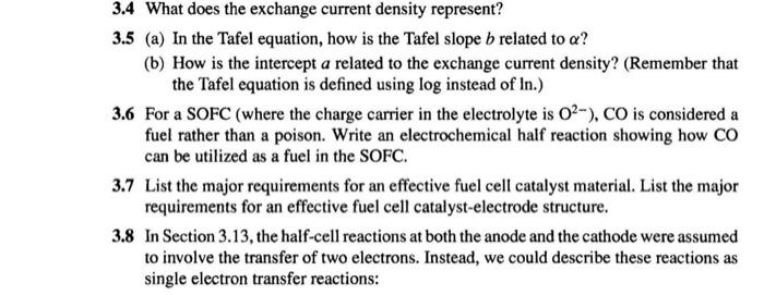 Solved 3.4 What does the exchange current density represent? | Chegg.com