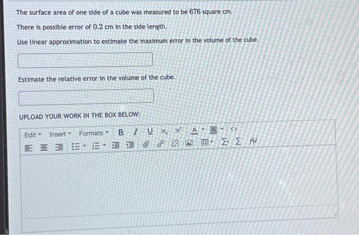 Solved The surface area of one side of a cube was measured | Chegg.com