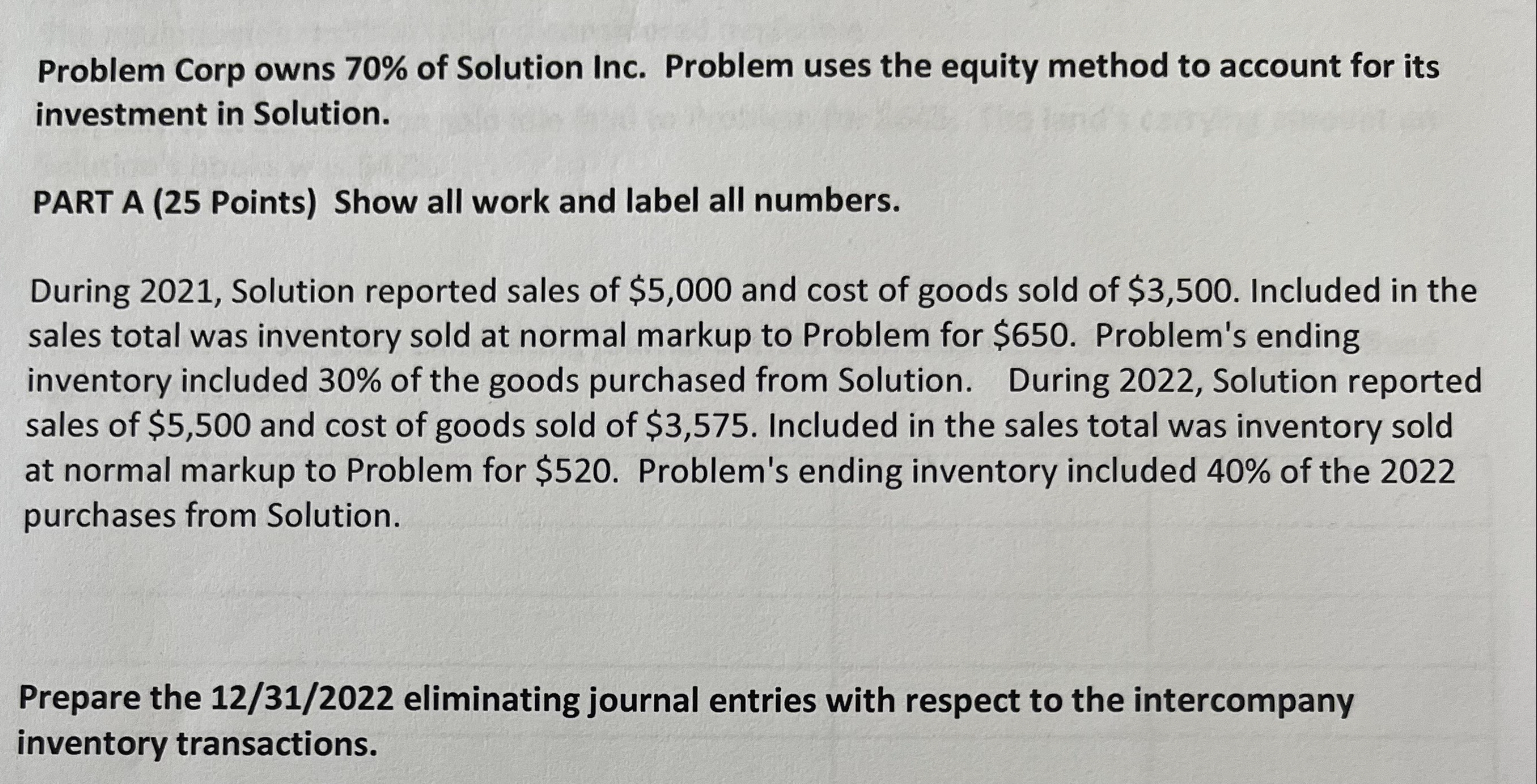 Solved Problem Corp owns 70% ﻿of Solution Inc. Problem uses | Chegg.com