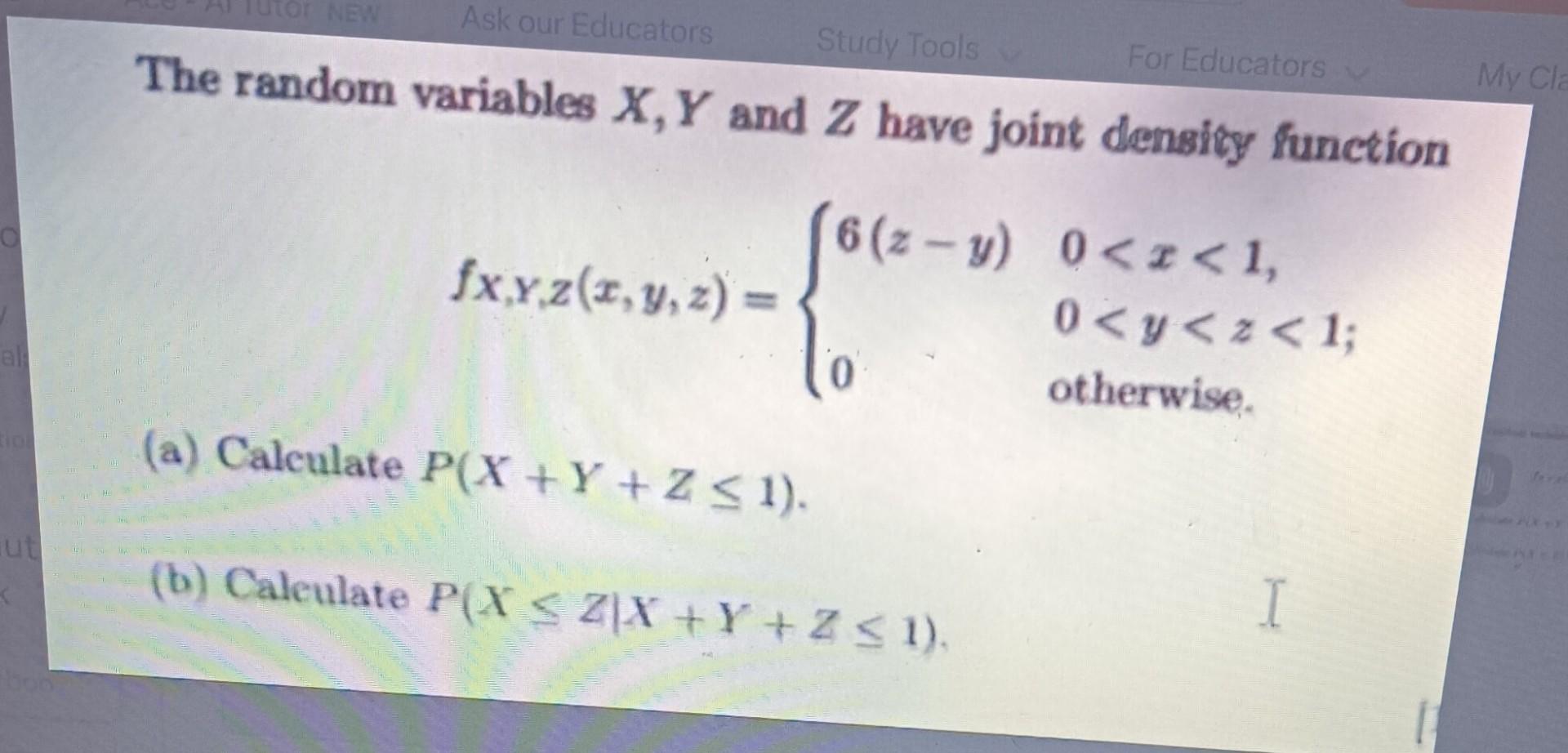 Solved The random variables X,Y and Z have joint density | Chegg.com