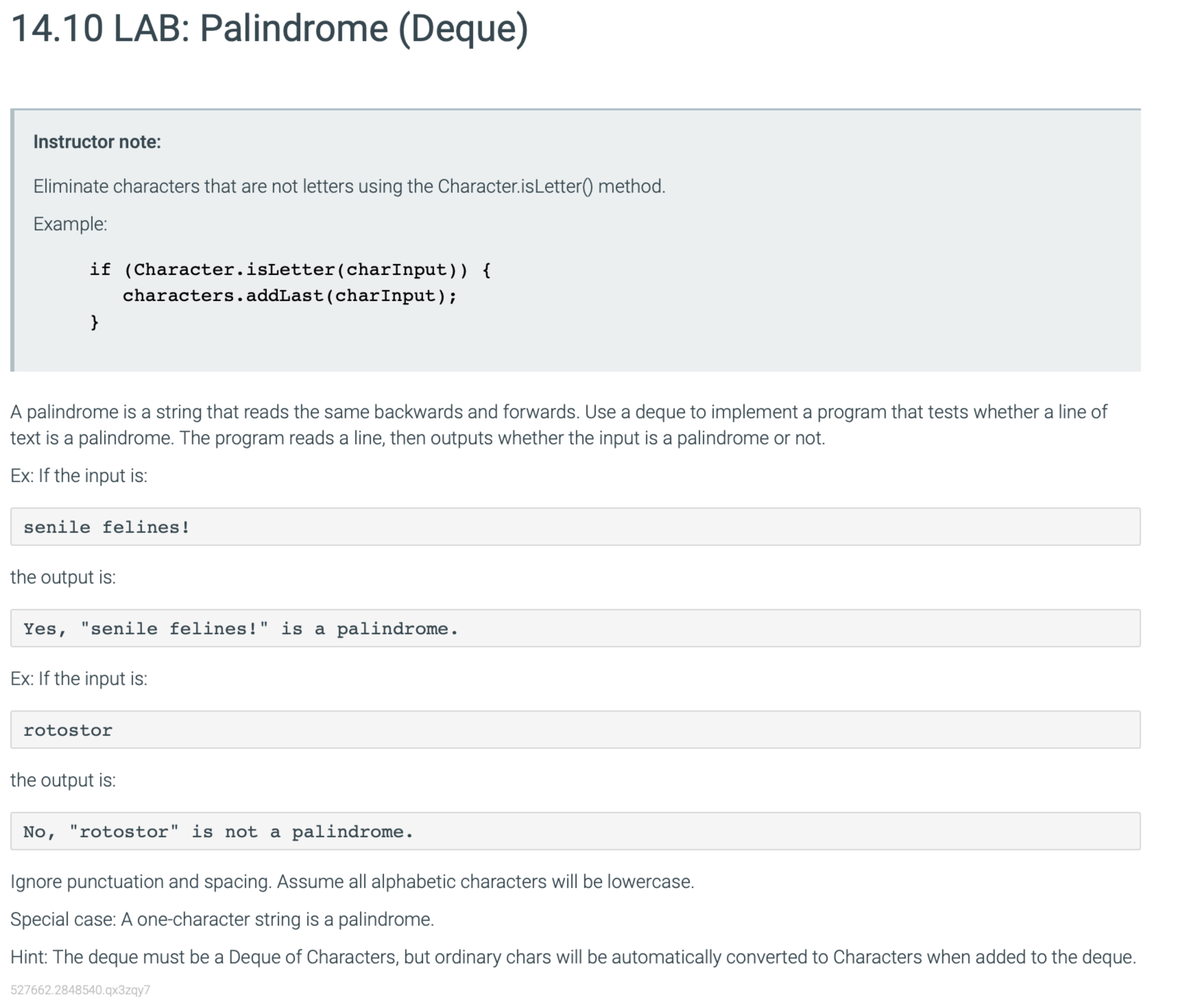 Solved 14.10 ﻿LAB: Palindrome (Deque)Instructor | Chegg.com