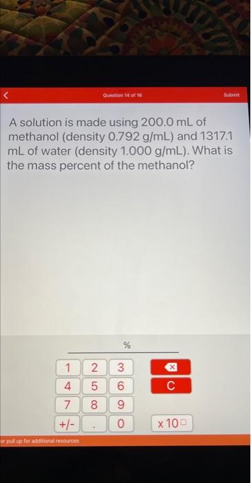 Solved A solution is made using 200.0 mL of methanol | Chegg.com