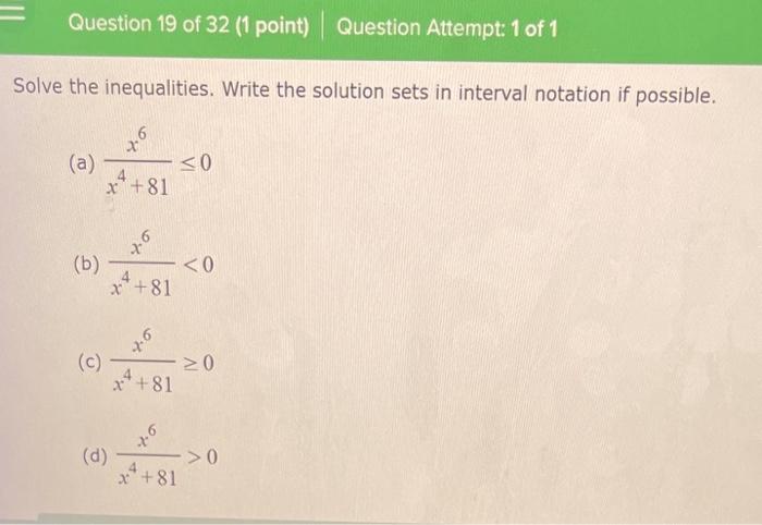 Solved Solve the inequalities. Write the solution sets in | Chegg.com