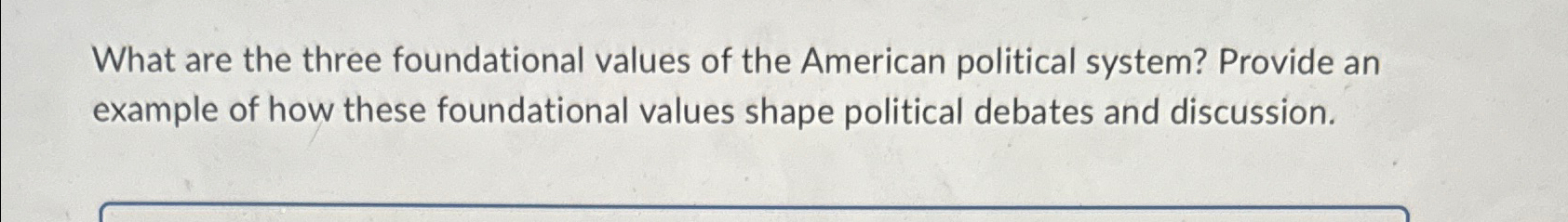 Solved What are the three foundational values of the | Chegg.com