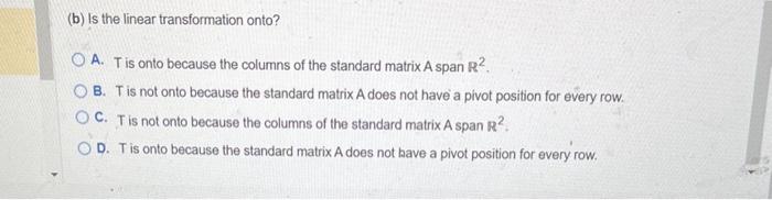 Solved Determine if the specified linear transformation is | Chegg.com