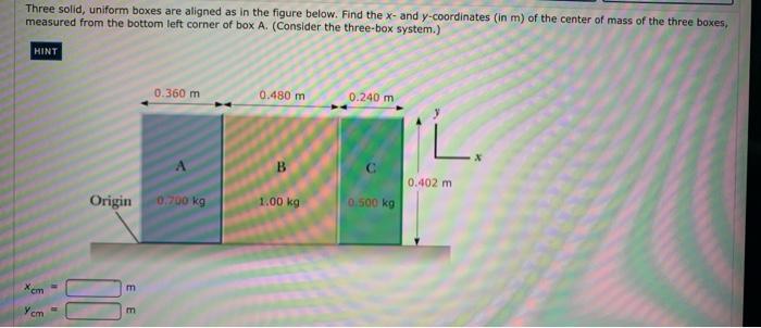 Solved Three solid, uniform boxes are aligned as in the | Chegg.com
