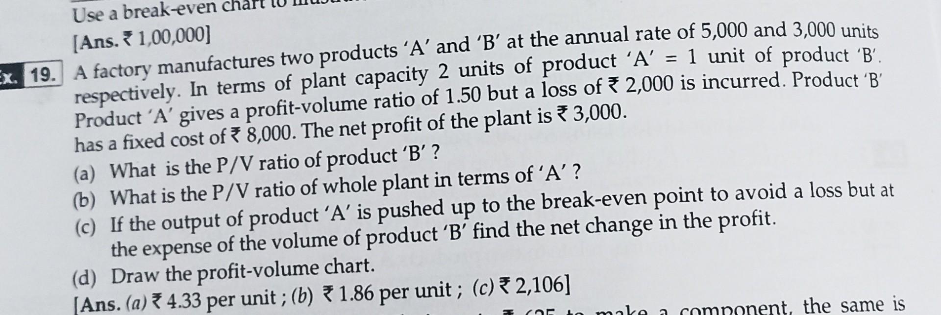 Solved A factory manufactures two products ' A ' and ' B ' | Chegg.com