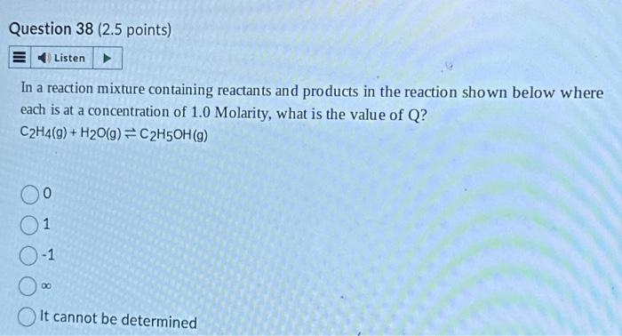 Solved In a reaction mixture containing reactants and | Chegg.com