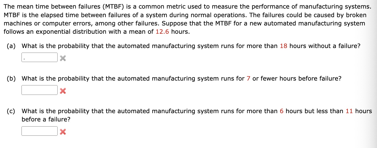 Solved The mean time between failures (MTBF) ﻿is a common | Chegg.com